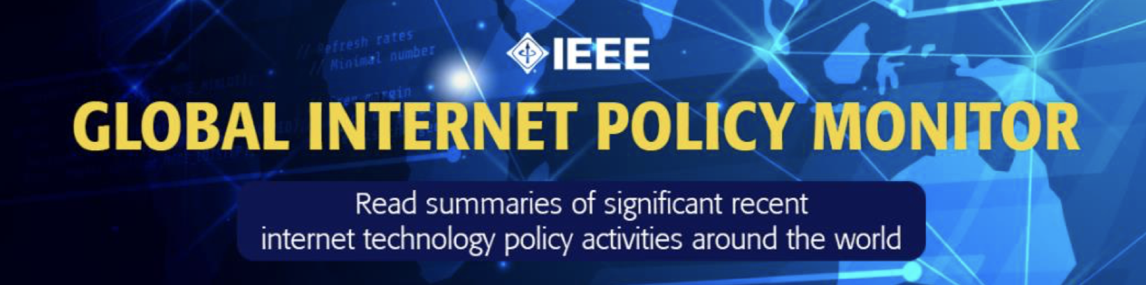 IEEE Global Internet Policy Monitor: 14 November 2018 - People-Centered ...